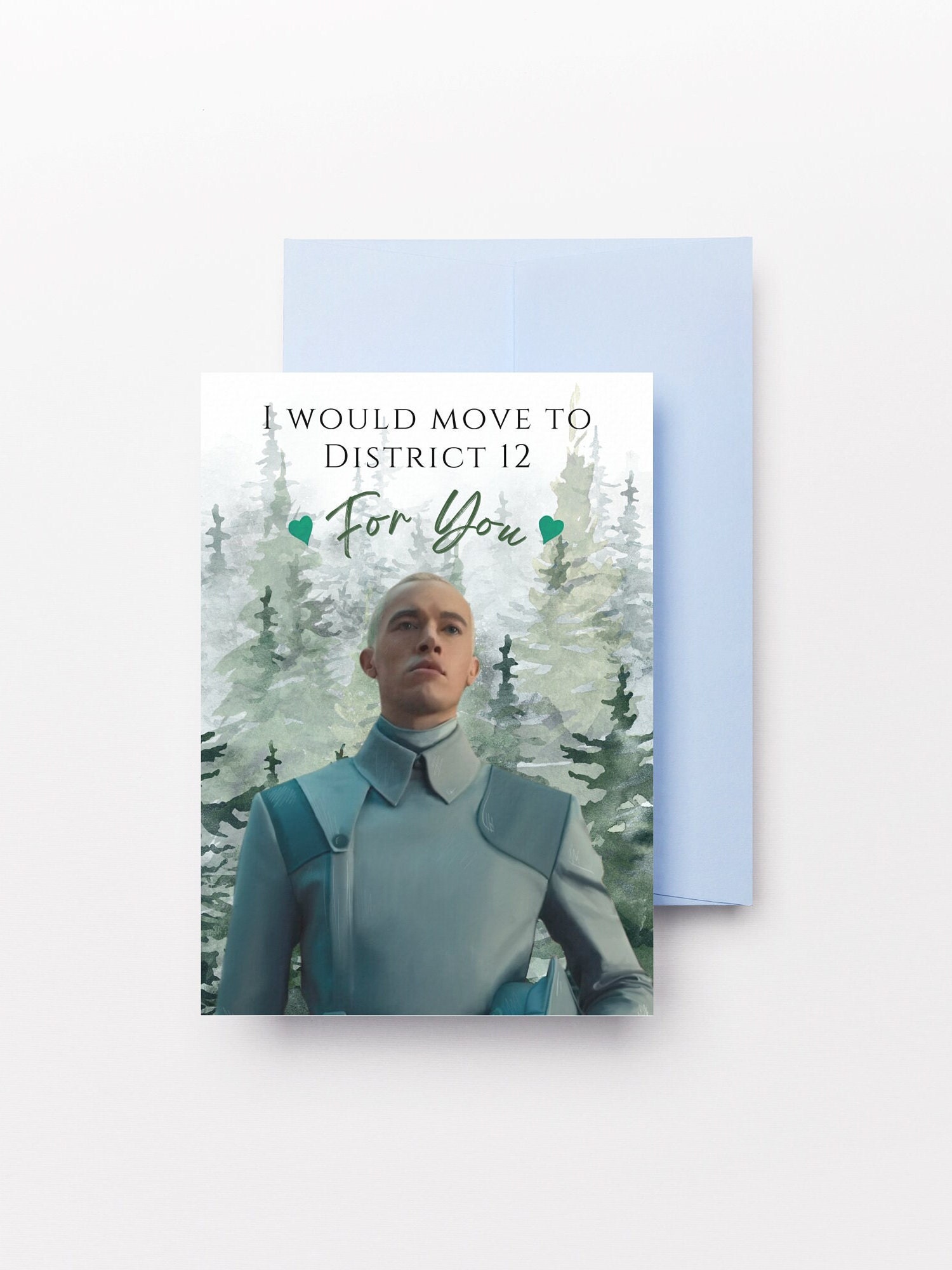 Valentine's Day Card Coriolanus Snow I Would Move to District 12 for ...