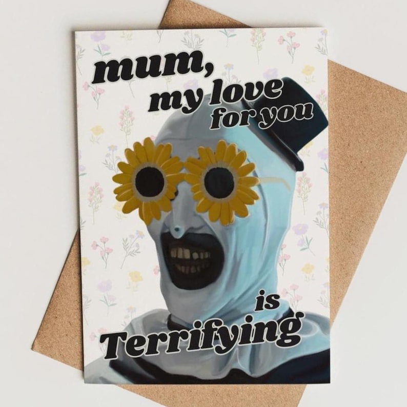 Terrifier Art the Clown Mother's Day Card, Horror Gift for Mum - A6 ...