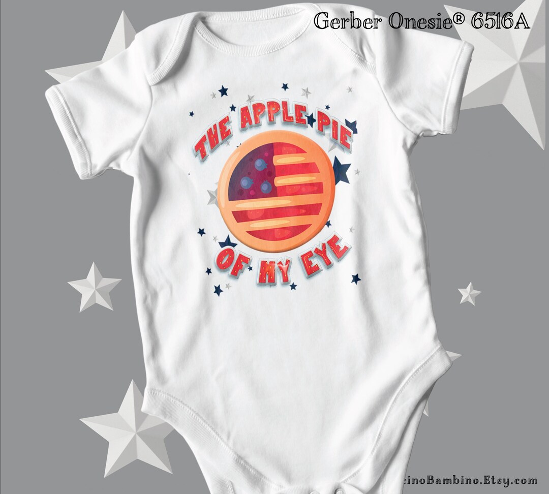 4th of July Onesie, Patriotic Baby Bodysuit, Apple Pie Shirt, 4th of ...