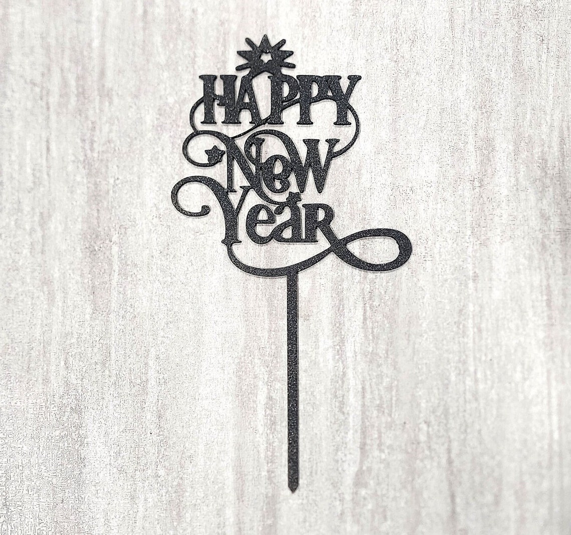Happy New Year Topper, Laser Cut File for 3mm Wood, SVG Instant ...