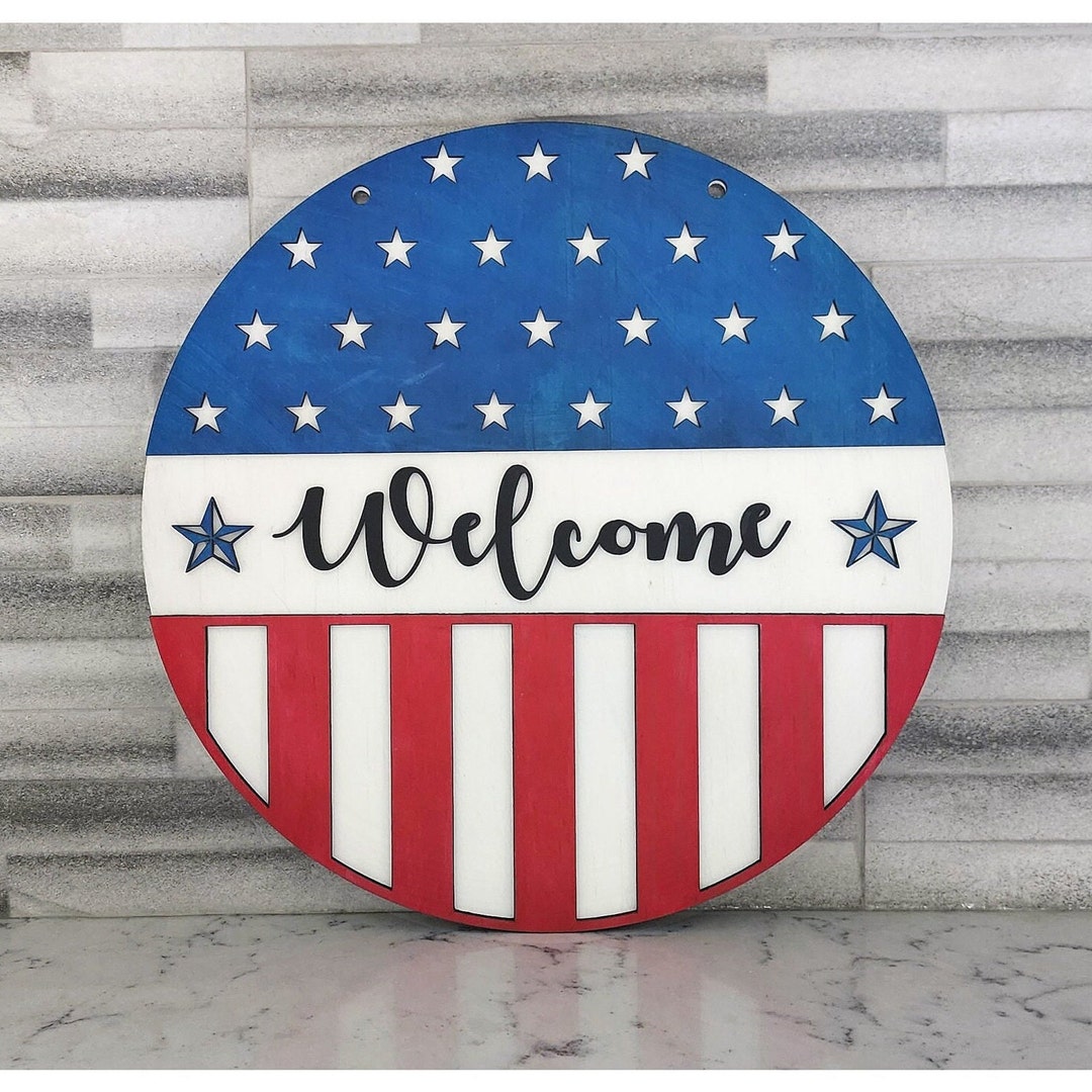 Patriotic Welcome Door Sign, Laser Cut File for 3mm Wood, Available in ...