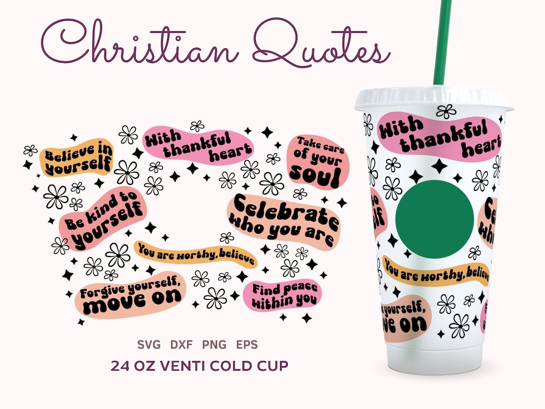 Christian Inspirational Quote SVG Cold Cup 24oz Wrap, Venti Cold Cup ...