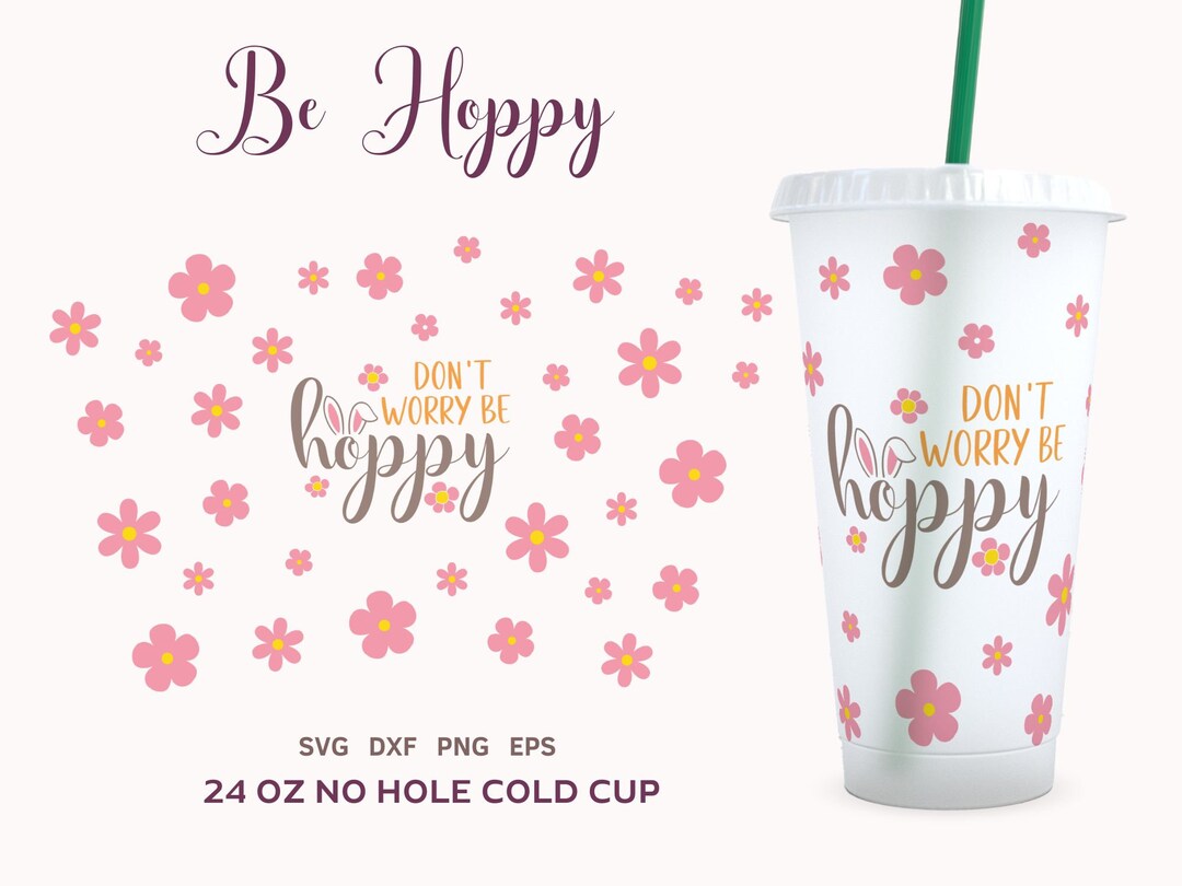 Easter Cold Cup Wrap SVG, Boho Bunny Ears No Hole Cold Cup 24oz, Be ...