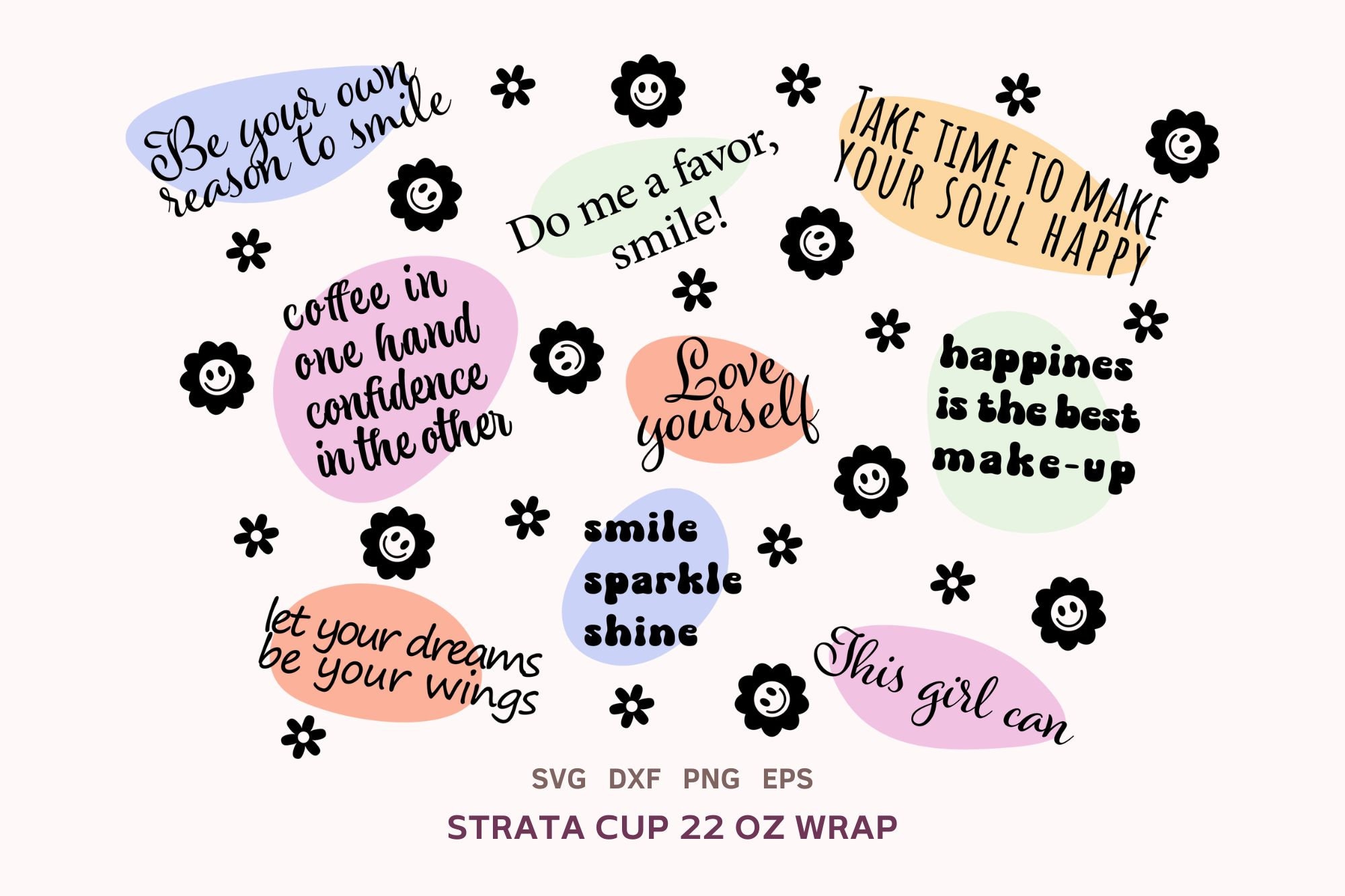 Inspirational Quote SVG Strata Cup 22oz Wrap, Strata Cup Self Love Svg ...