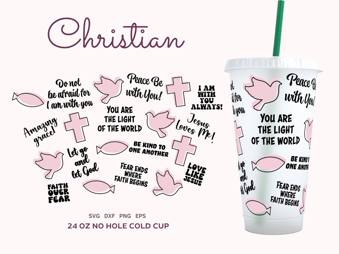 Christian Bible Verse SVG Wrap, No Hole Cold Cup 24oz Svg, Jesus Quotes ...