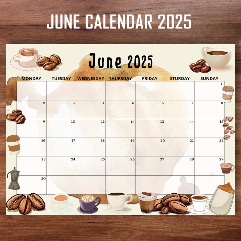 EDITABLE June 2025 Calendar, Cute Summer Planner W/ Coffee, Printable ...