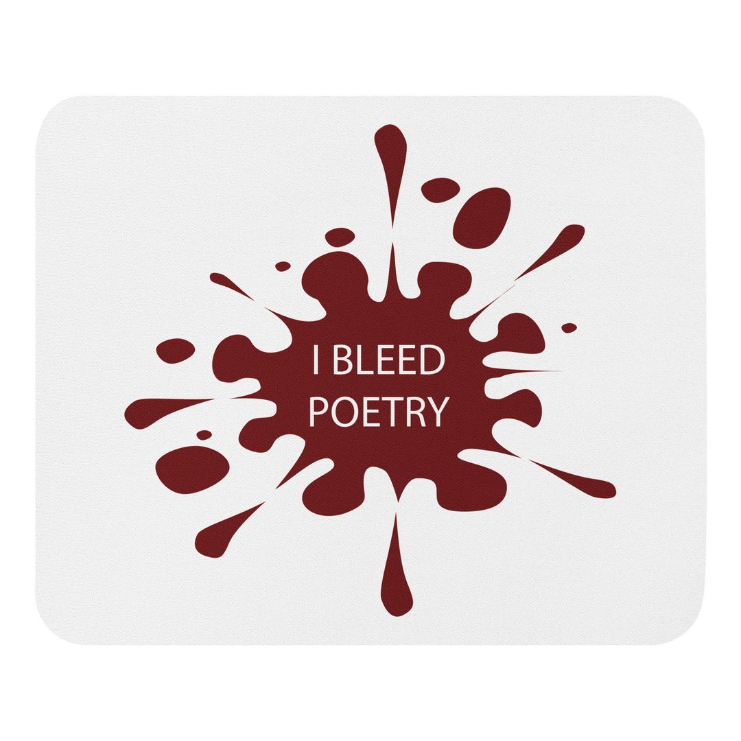 I Bleed Poetry Red Blood Splatter Mouse Pad - Etsy