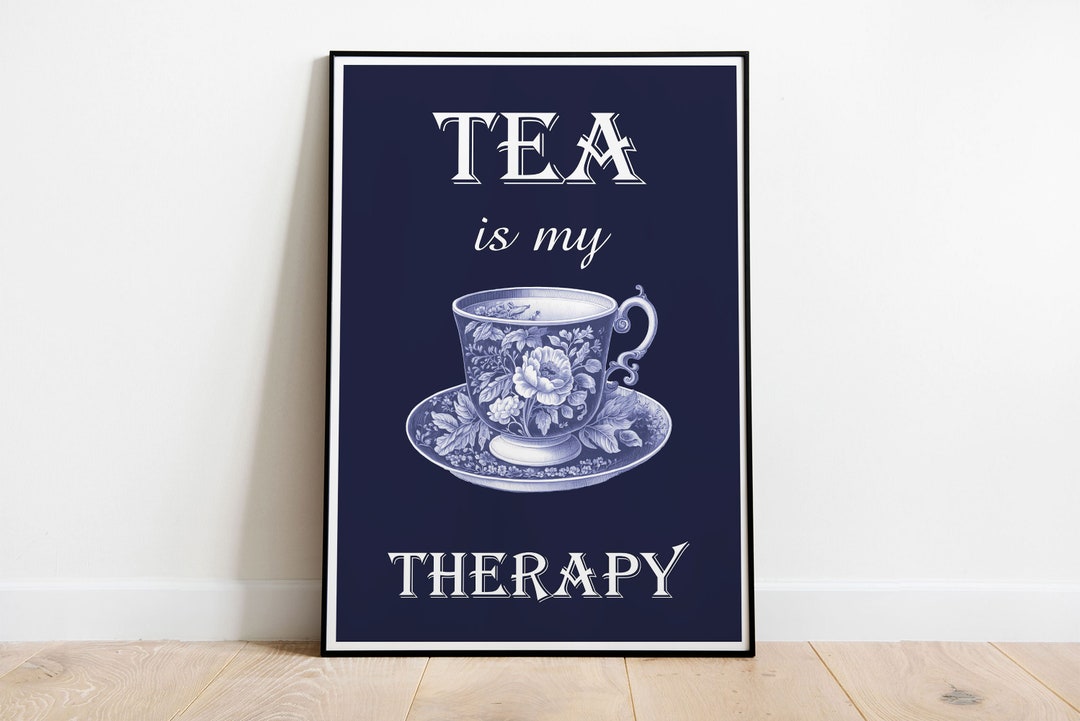 Tea Thearaphy Poster, Vintage Tea Print, Lifestyle Poster, Vintage Art ...