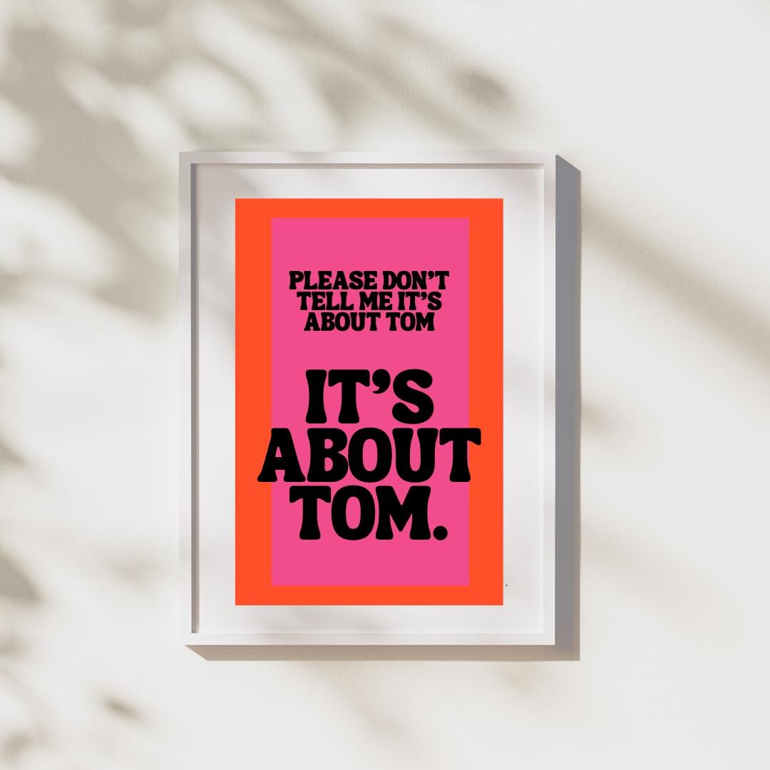 Real Housewives of New York "it's About Tom" Wall Art Print – Iconic ...
