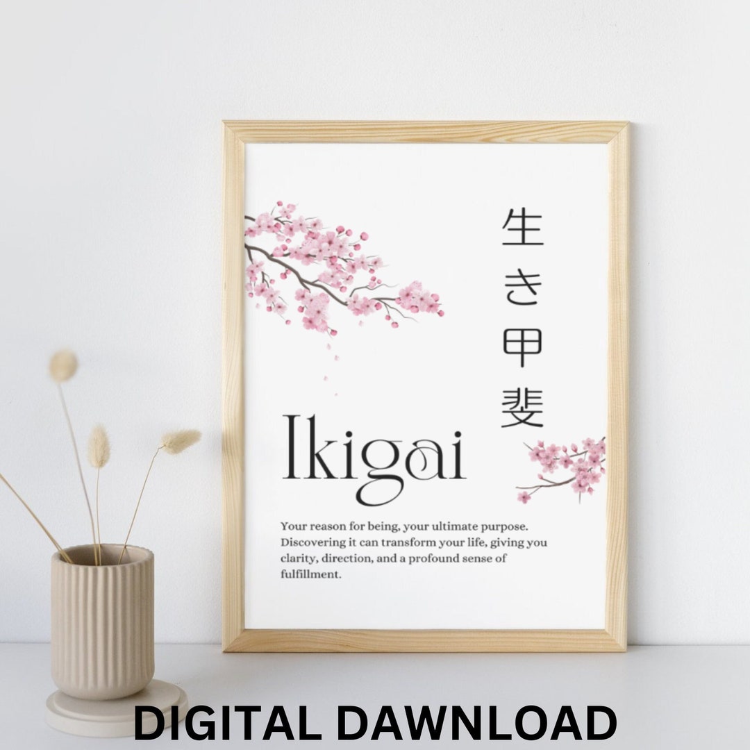 Ikigai Poster Wall Art Print Japanese Calligraphy Japanese Motivational ...