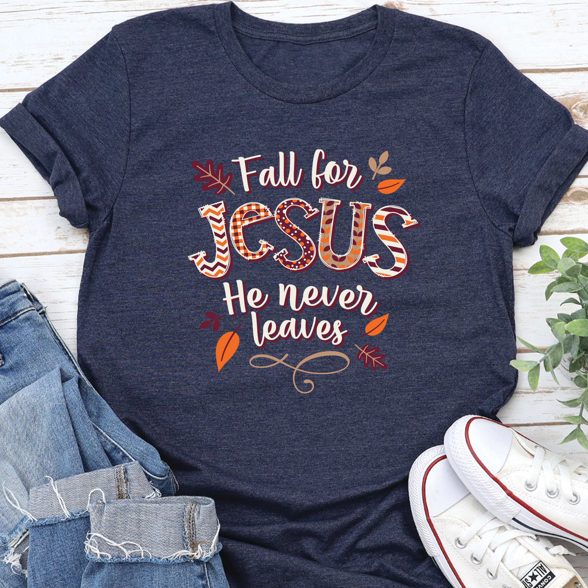 Fall for Jesus He Never Leaves Shirt Svg, Fall Tshirt Design, Christian ...