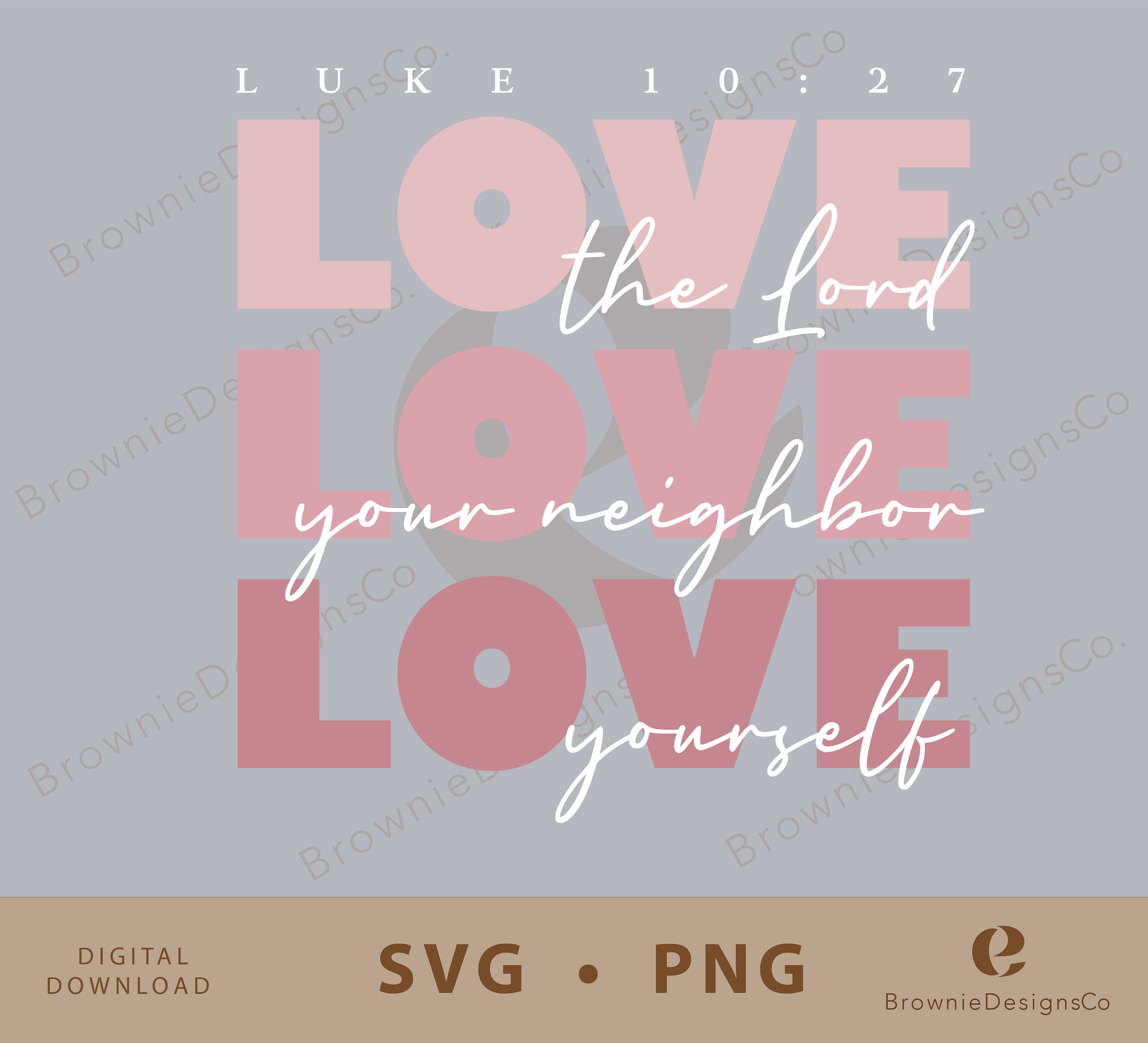 Luke 10:27 Shirt Design PNG, SVG, Love the Lord Shirt Design, Christian ...