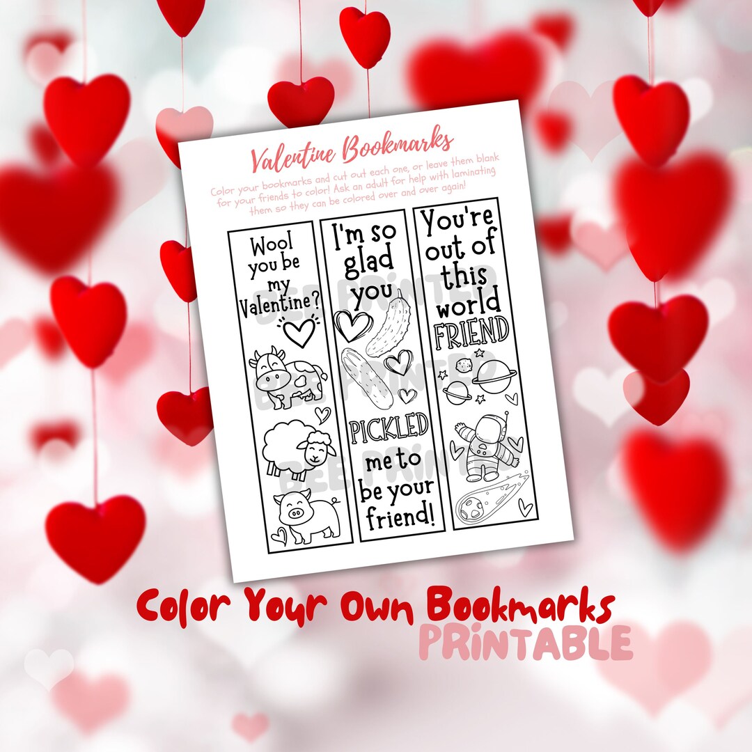 Printable Valentines Gift, Color Your Own Valentine, Bookmark Class ...
