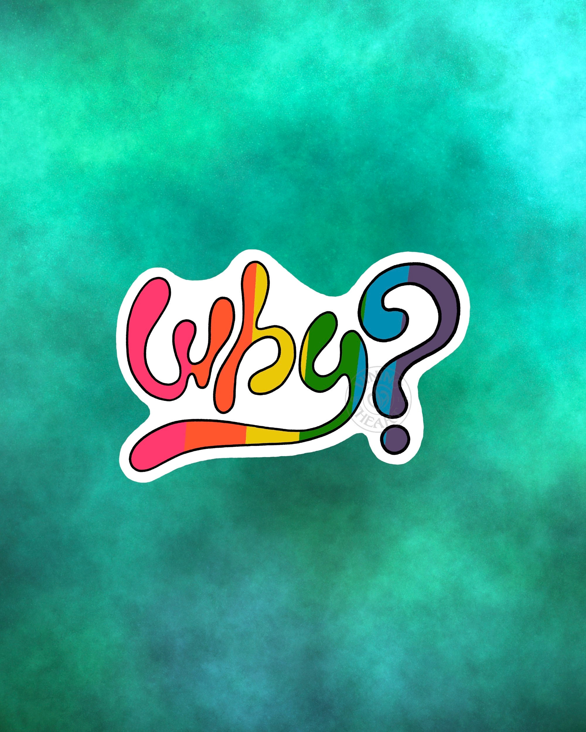 Why? #2 Digital Art Download, PNG, PDF, Word Art, Rainbow, Question ...