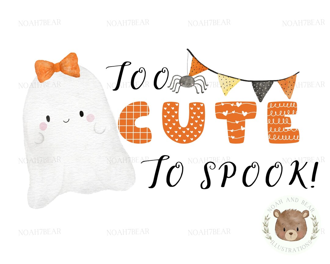 Cute Girl Ghost Clipart PNG, Too Cute to Spook Cute Ghost Clipart ...