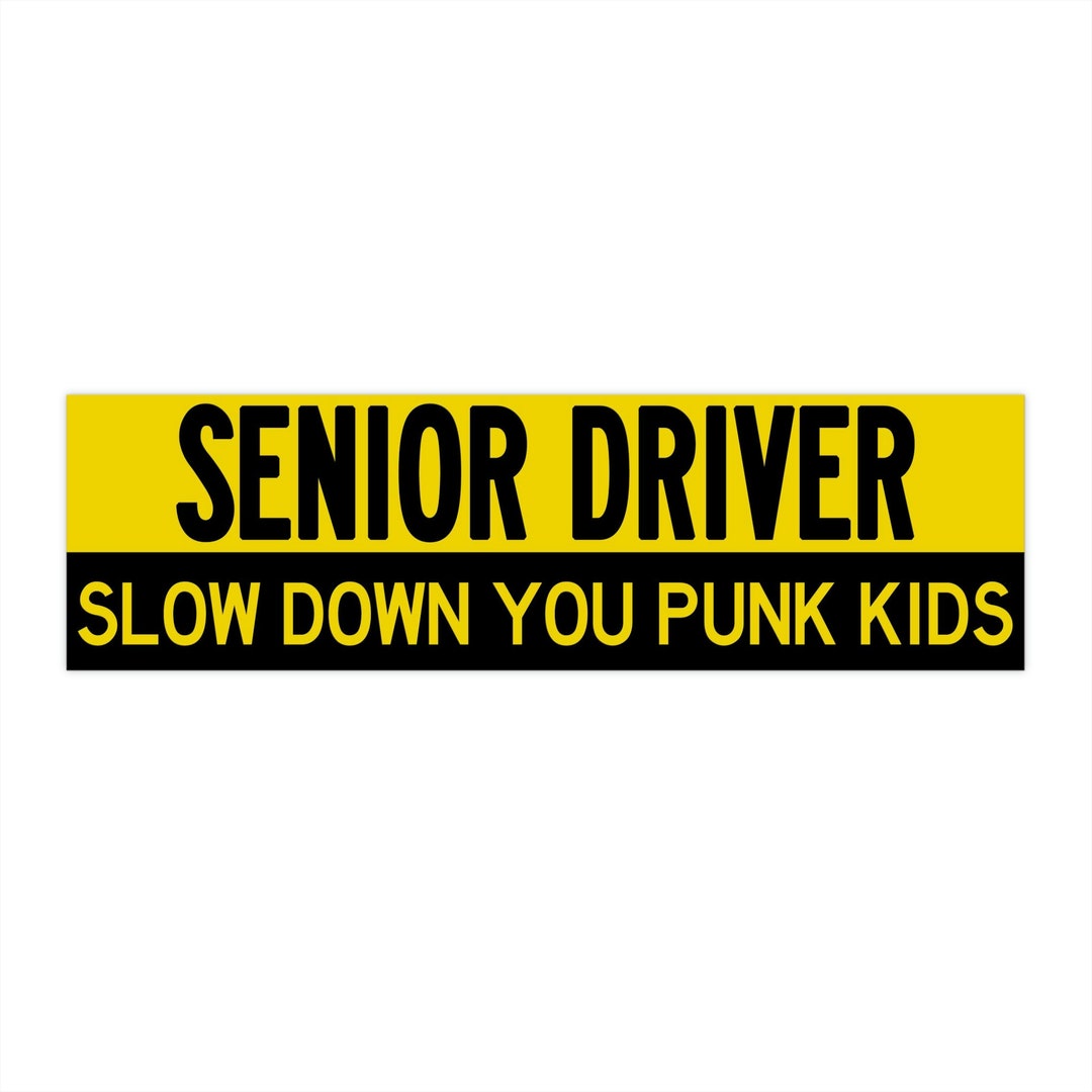Senior Driver Bumper Sticker - Etsy