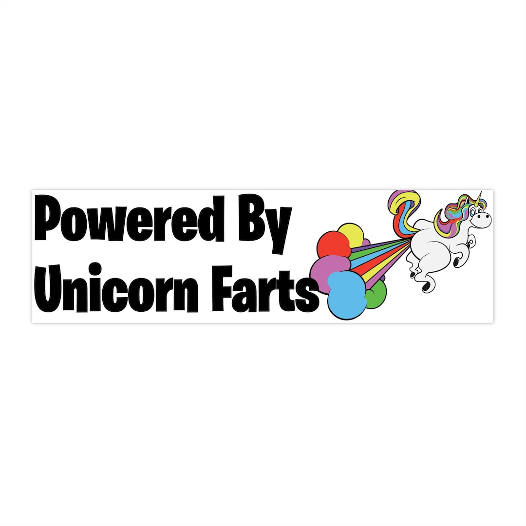 Powered by Unicorn Farts Bumper Sticker - Etsy