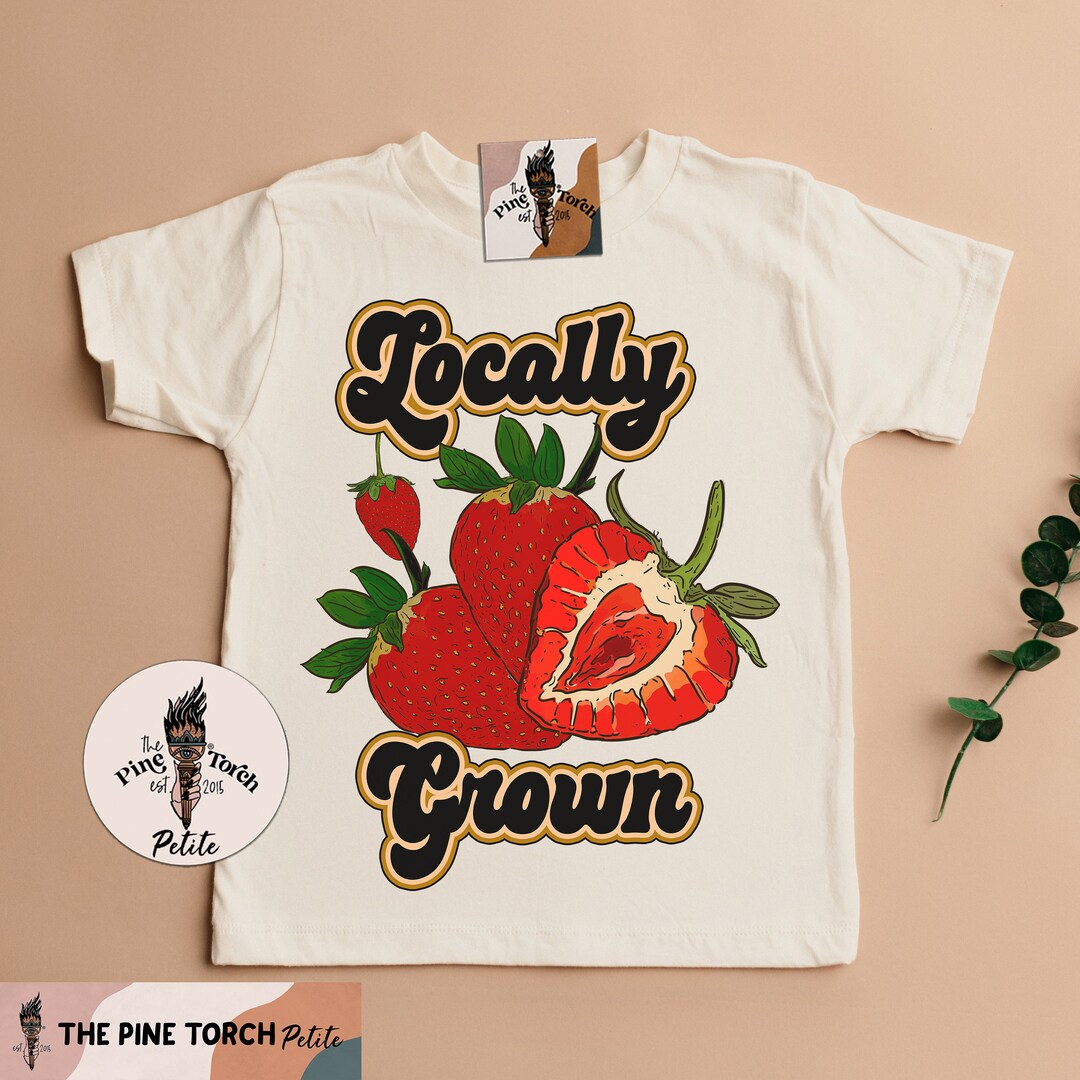 Locally Grown Kids Tee, Strawberry Kids Clothes, Farm Fresh Kids Shirt ...
