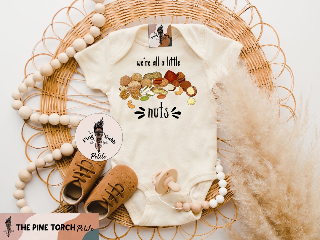 We're All a Little Nuts Bodysuit, Peanut Pregnancy Announcement, Nuts ...