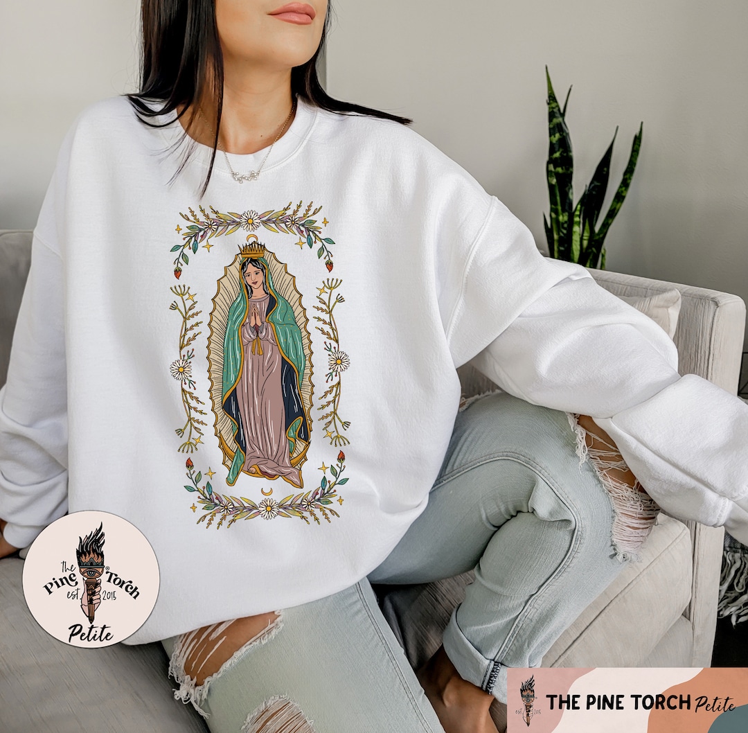 Mother Mary Guadalupe Pullover, Virgin Mary Mama Sweatshirt, Oversized ...