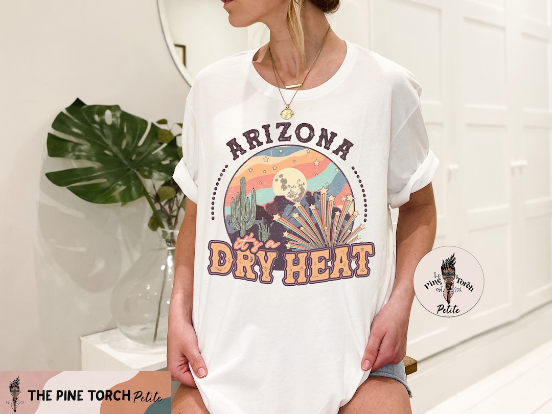 Arizona Dry Heat Unisex Tee, Retro Arizona Road Trip Desert Matching ...