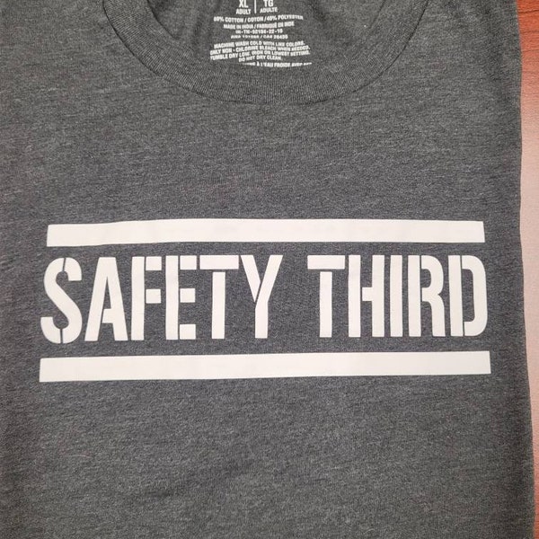 Safety Third Shirt - Etsy