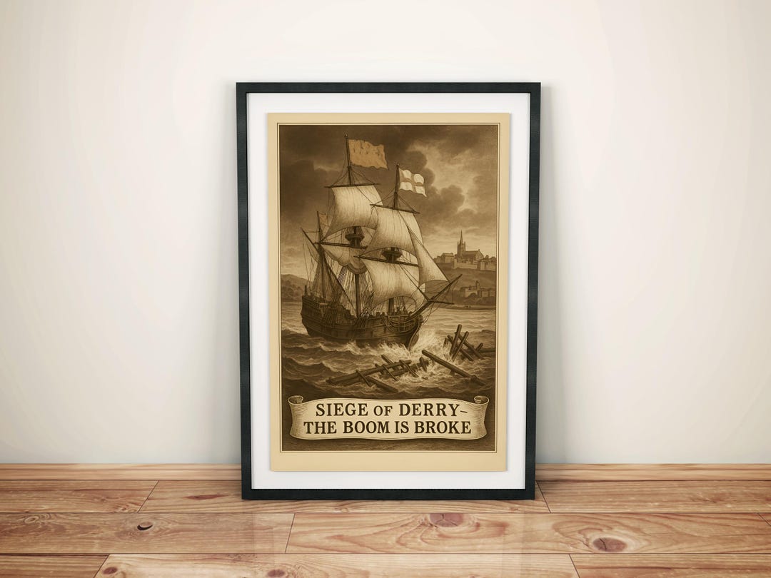 Fine Art Poster - Mountjoy Ship Breaking the Boom at Siege of Derry ...