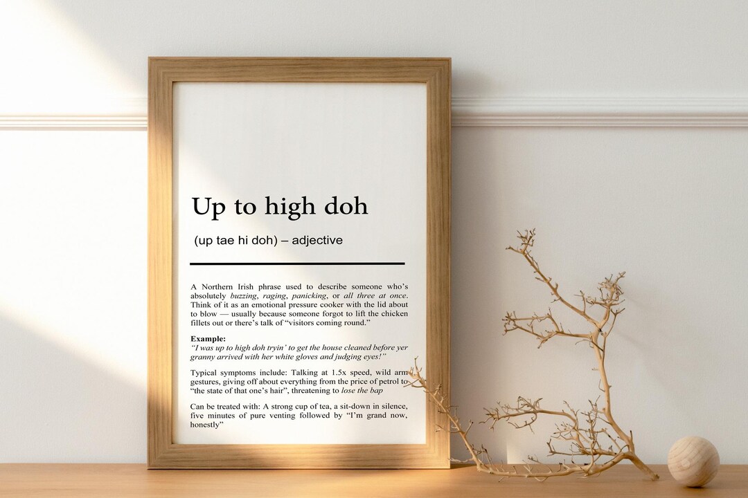 Printable 'up to High Doh' Dictionary Definition Wall Art Print A4 Size ...