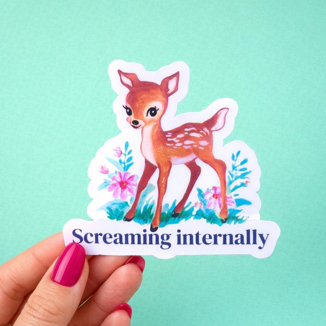 Funny Vintage Deer Sticker | Screaming Internally | Mental Health Humor ...