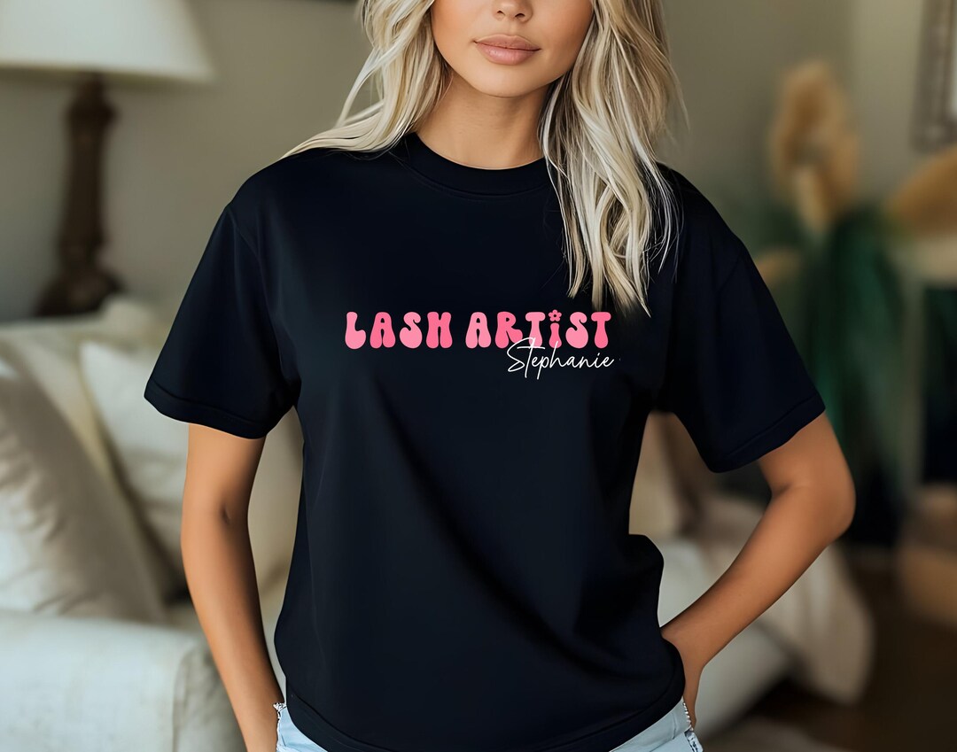 Personalized Lash Shirt | Custom Lash Artist Shirt | Lash Artist Shirt ...