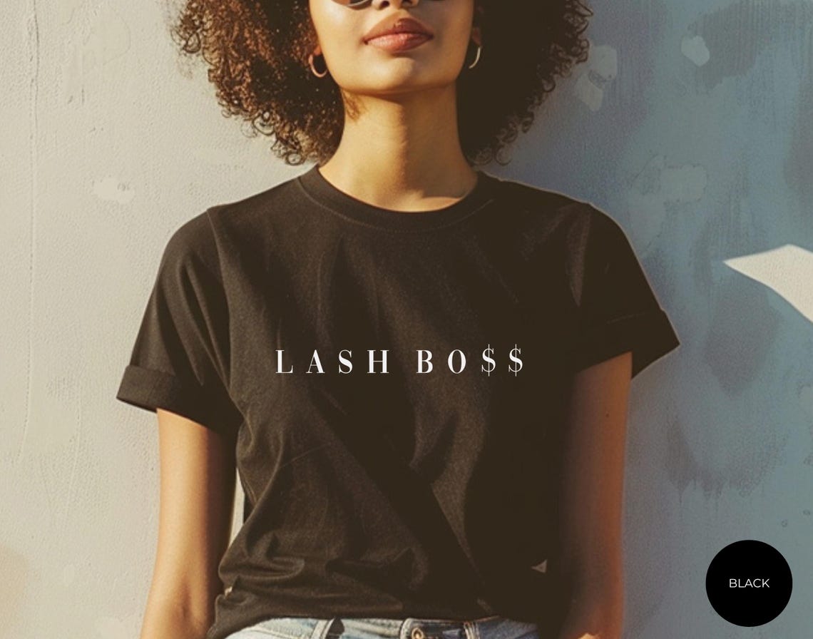 Lash Artist Apparel Lash Boss T-shirt Lash Boss Shirt Minimalist ...
