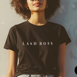 Lash Artist Apparel Lash Boss T-shirt Lash Boss Shirt Minimalist ...