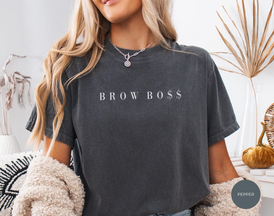 Brow Boss | Brow Boss Shirt | Brow Artist Apparel | Brow Tech Apparel ...