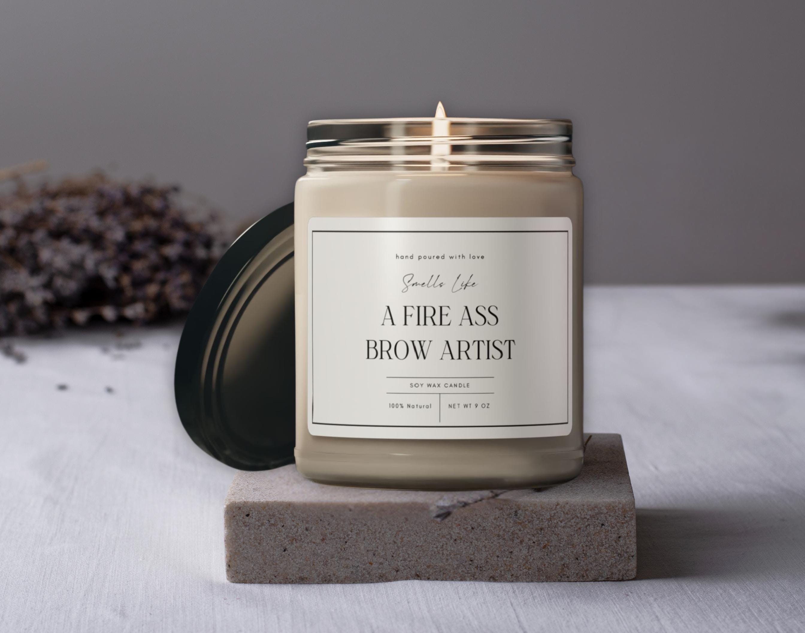 Brow Artist Candle | Brow Artist | Gift for Brow Artist | Brow Artist ...