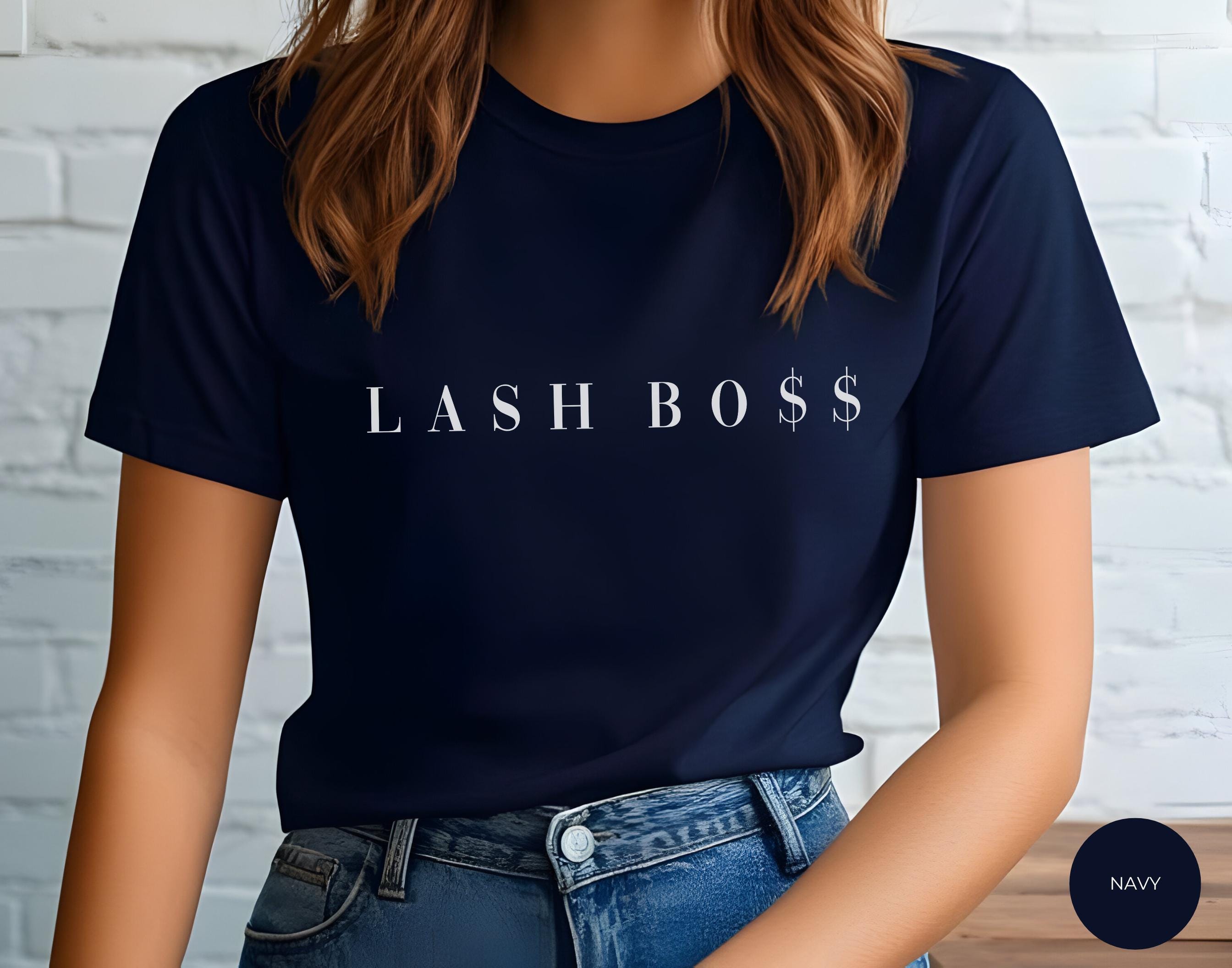 Lash Artist Apparel Lash Boss T-shirt Lash Boss Shirt Minimalist Apparel Lash Tech Shirt ...