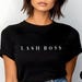 Lash Artist Apparel Lash Boss T-shirt Lash Boss Shirt Minimalist ...