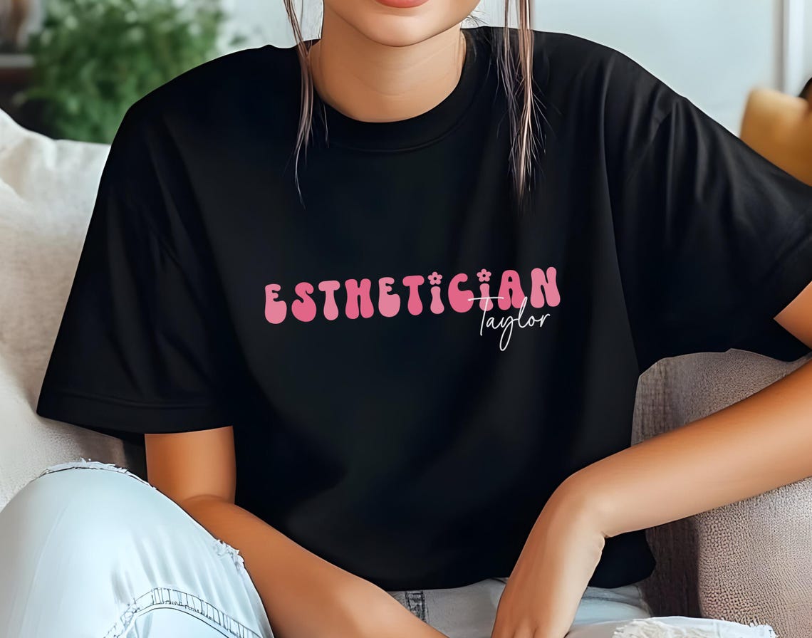 Personalized Esthetician Shirt Custom Esthetician T-shirt Custom ...