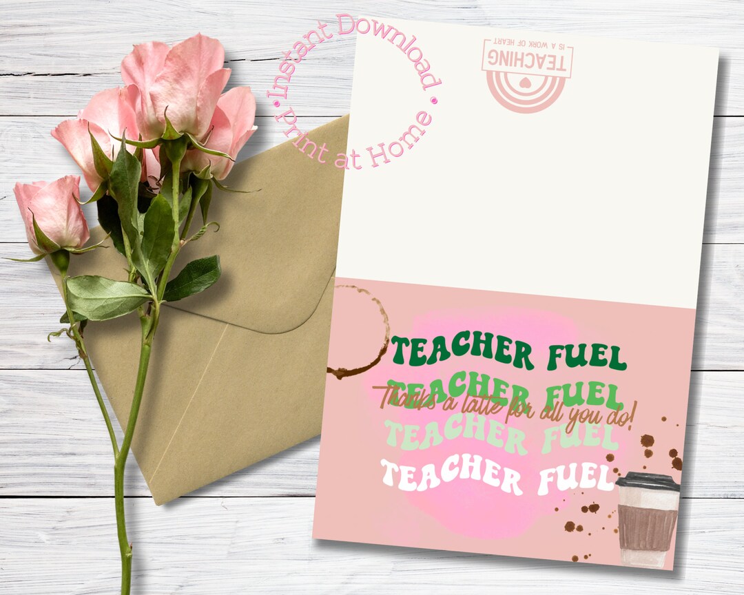 Teacher Fuel Thank You Card, Thanks a Latte for All You Do, Teacher ...