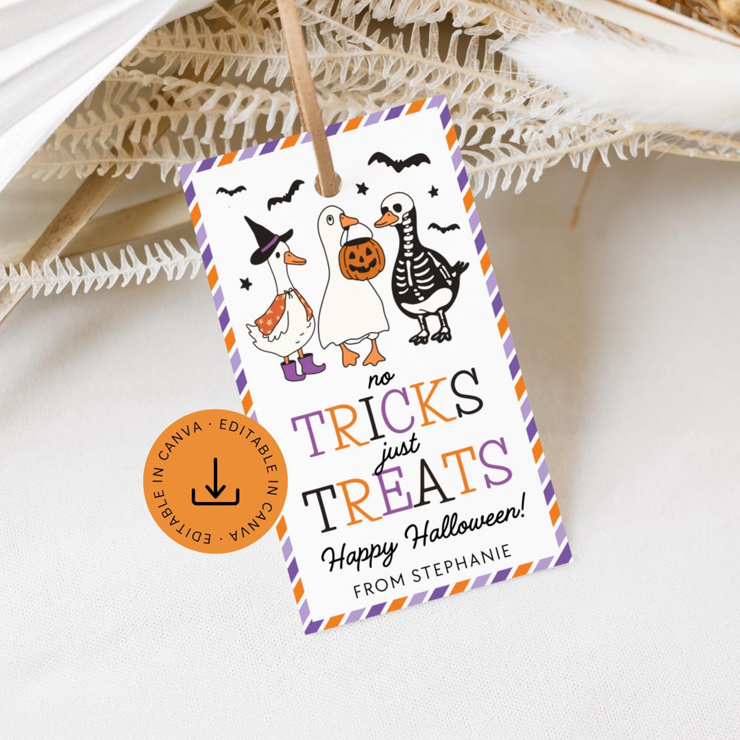 Silly Goose Halloween Gift Tag Editable, No Tricks Just Treats Kid ...