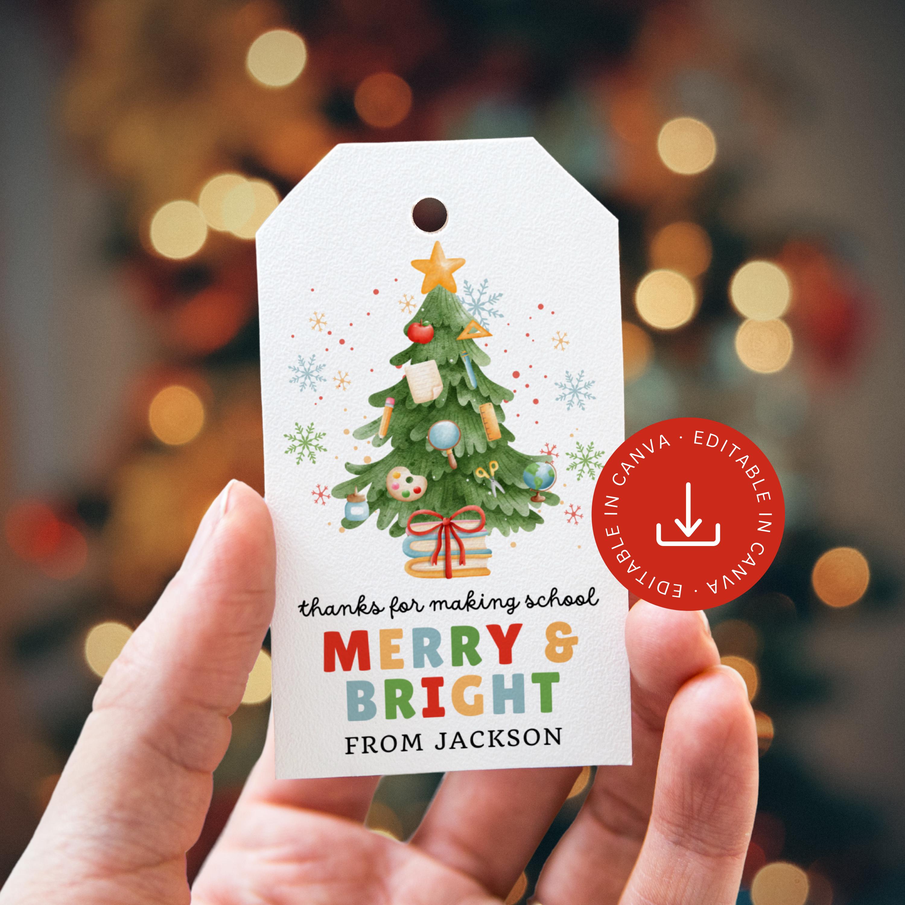 Printable Christmas Teacher Editable Gift Tag, Merry and Bright Holiday ...
