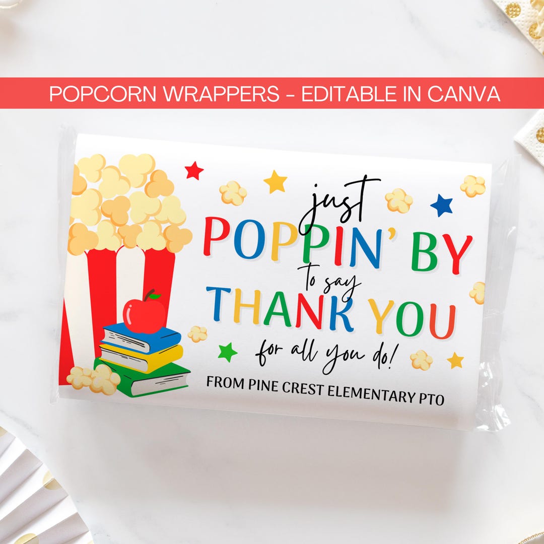 Teacher Appreciation Week Popcorn Wrapper Editable, Printable Popping ...