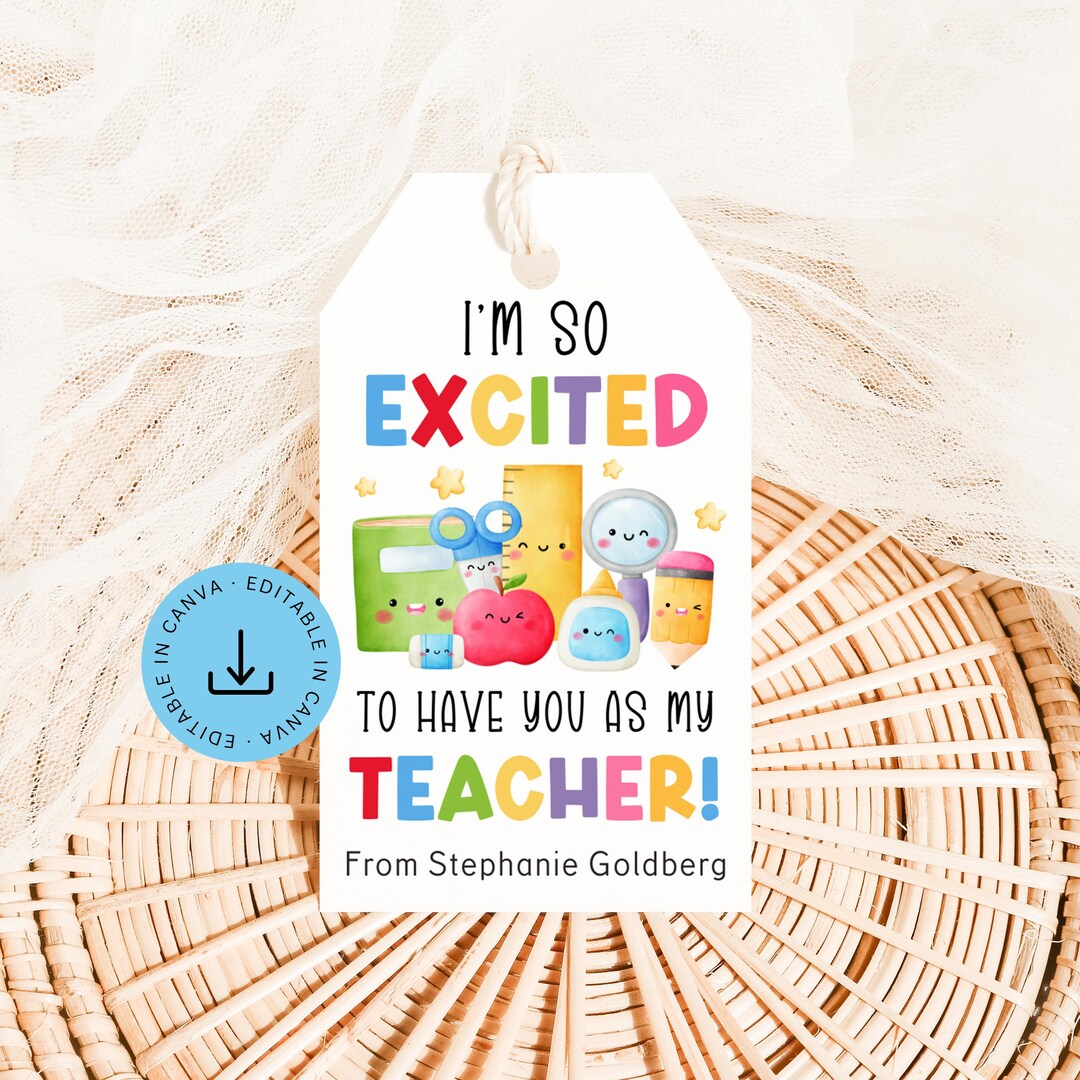 First Day of School Teacher Gift Tag Editable, New Teacher School ...