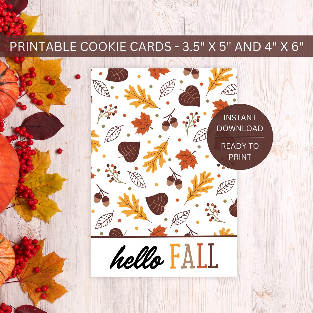 Cookie Cards Fall Leaves Printable Mini Cookie Card, Hello Autumn 4x6 ...