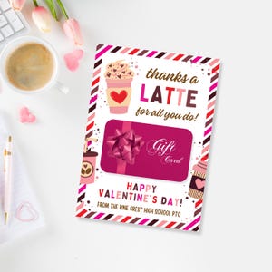 Printable Thanks a Latte Valentine's Day Coffee Gift Card Holder ...