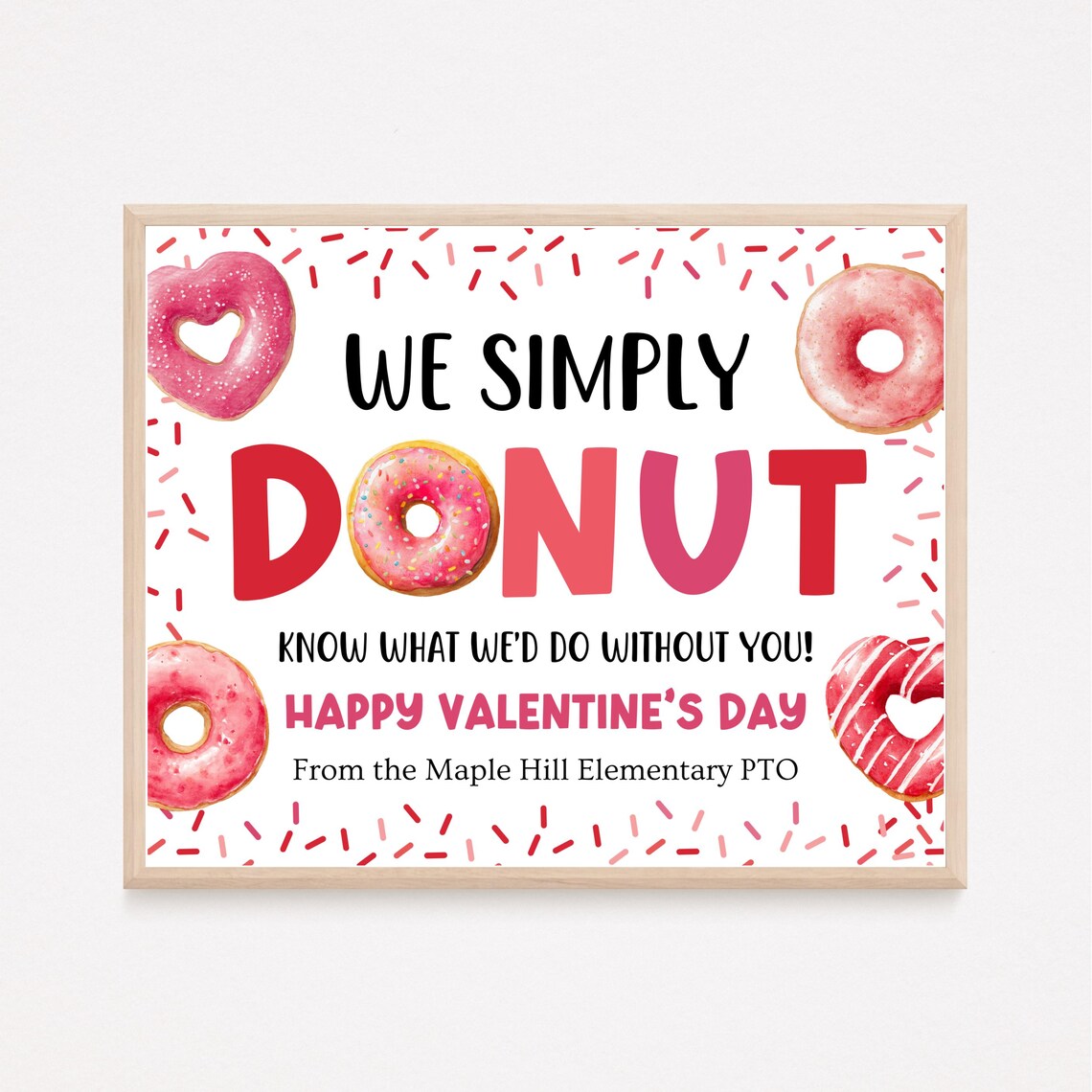 Valentine's Day Donut Staff Appreciation Sign Editable: Teacher ...