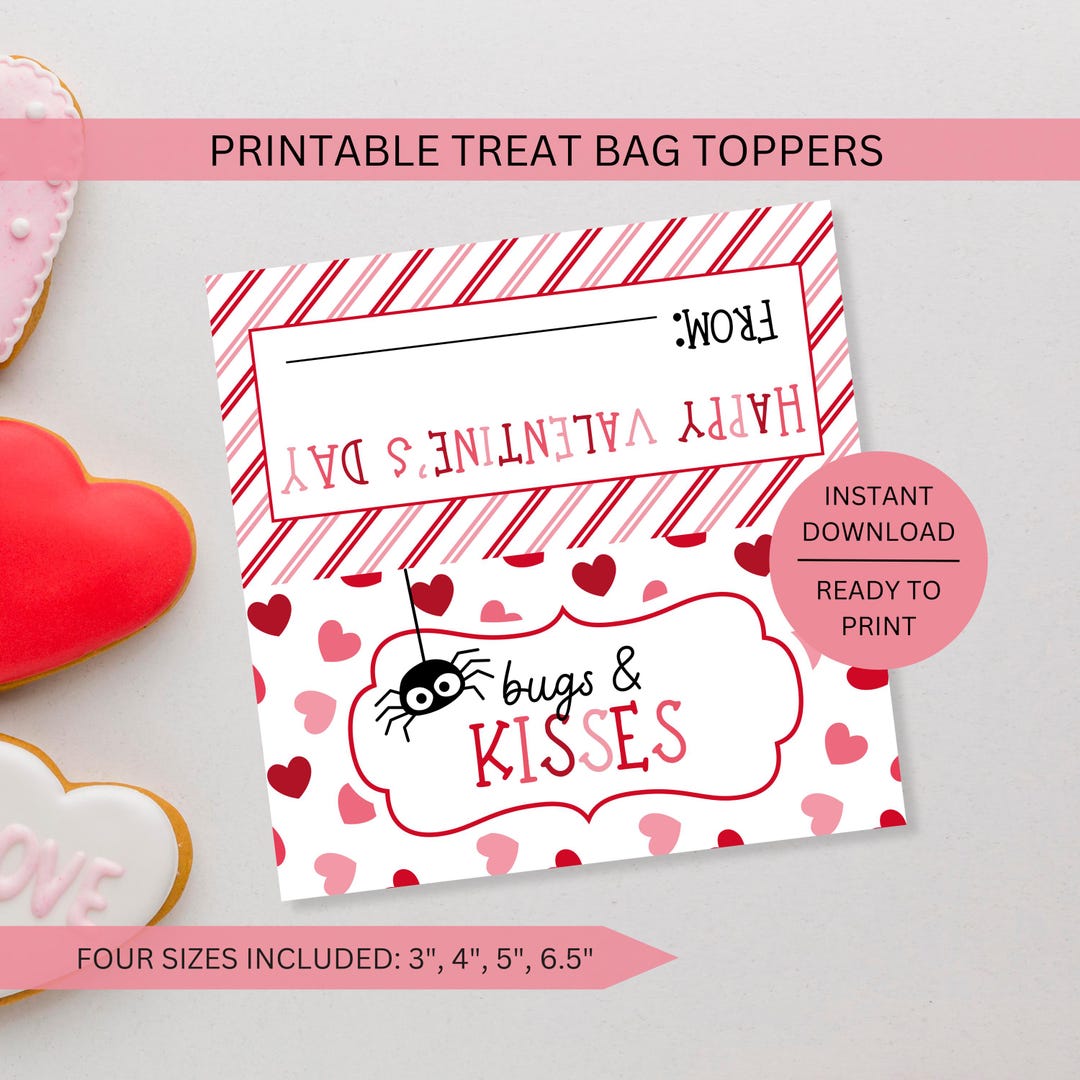 Bugs and Kisses Valentine Bag Topper Printable, Valentine's Day Bugs ...
