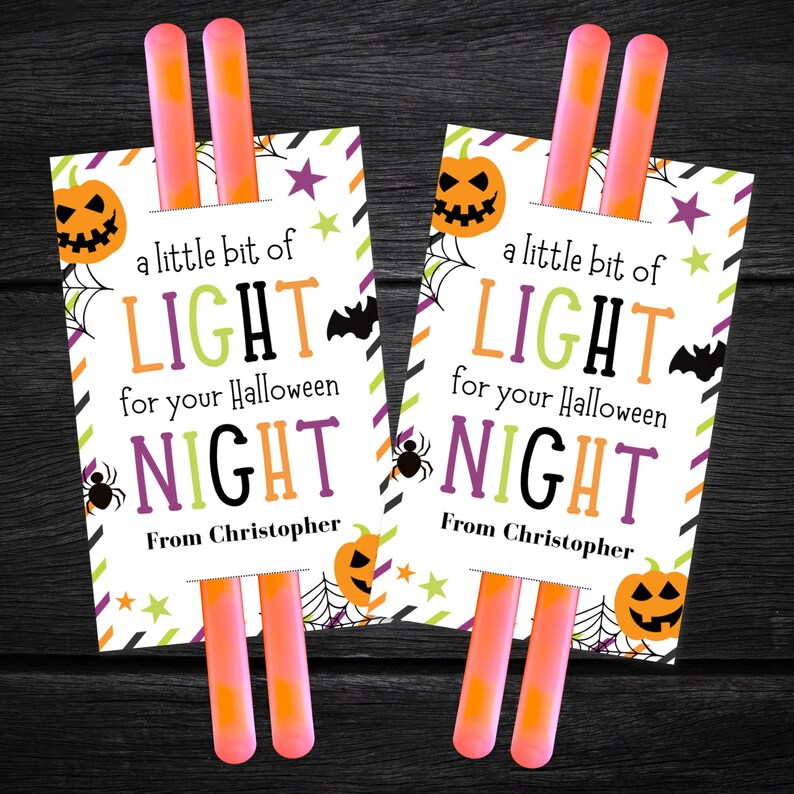 Glow Stick Halloween Tag Printable, A Little Light Editable Glow Stick ...