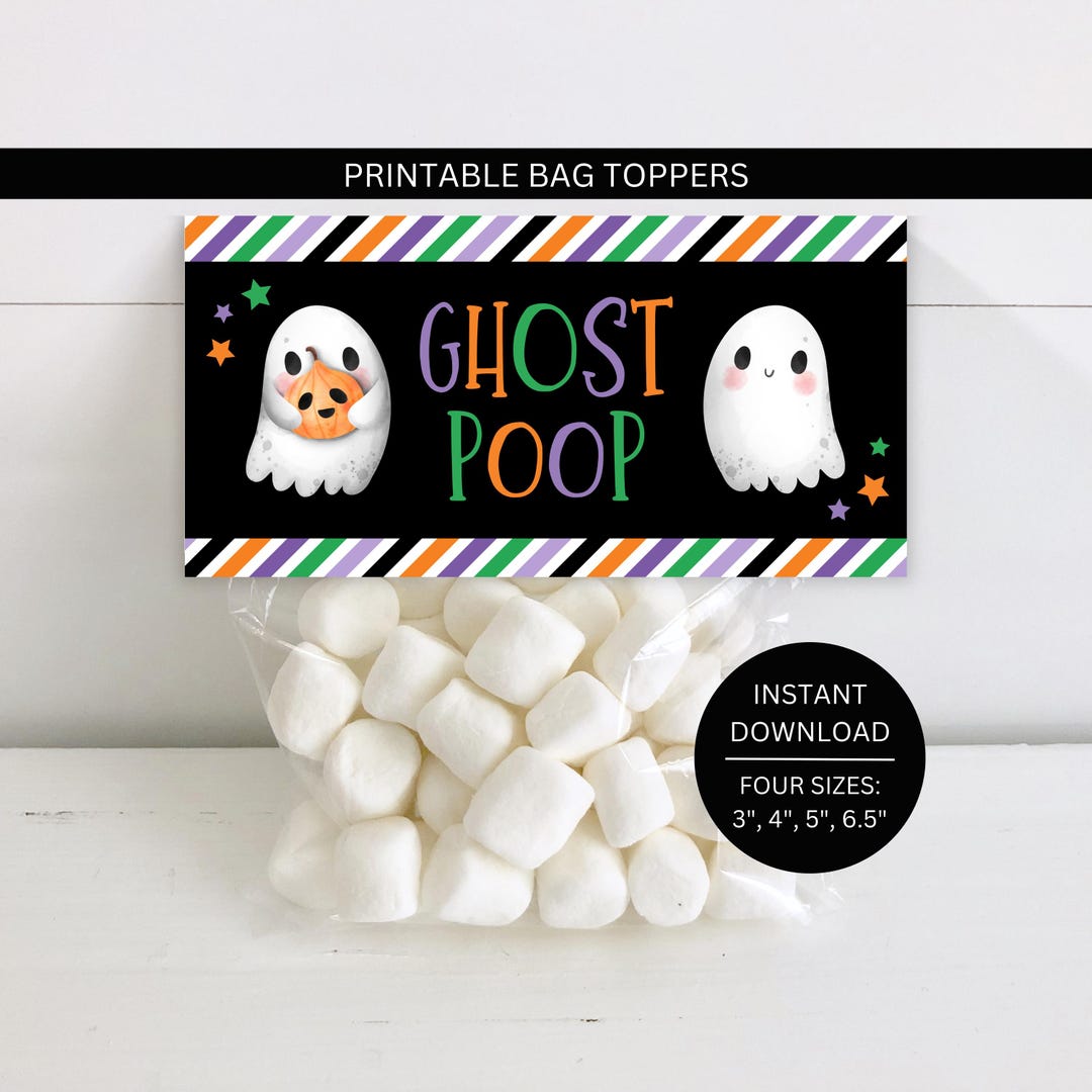 Ghost Poop Bag Topper Happy Halloween Printable Marshmallow ...