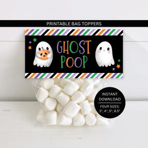 Ghost Poop Bag Topper Happy Halloween Printable Marshmallow ...