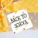 Cookie Tags Back to School Printable Square, Pencil First Day of School ...
